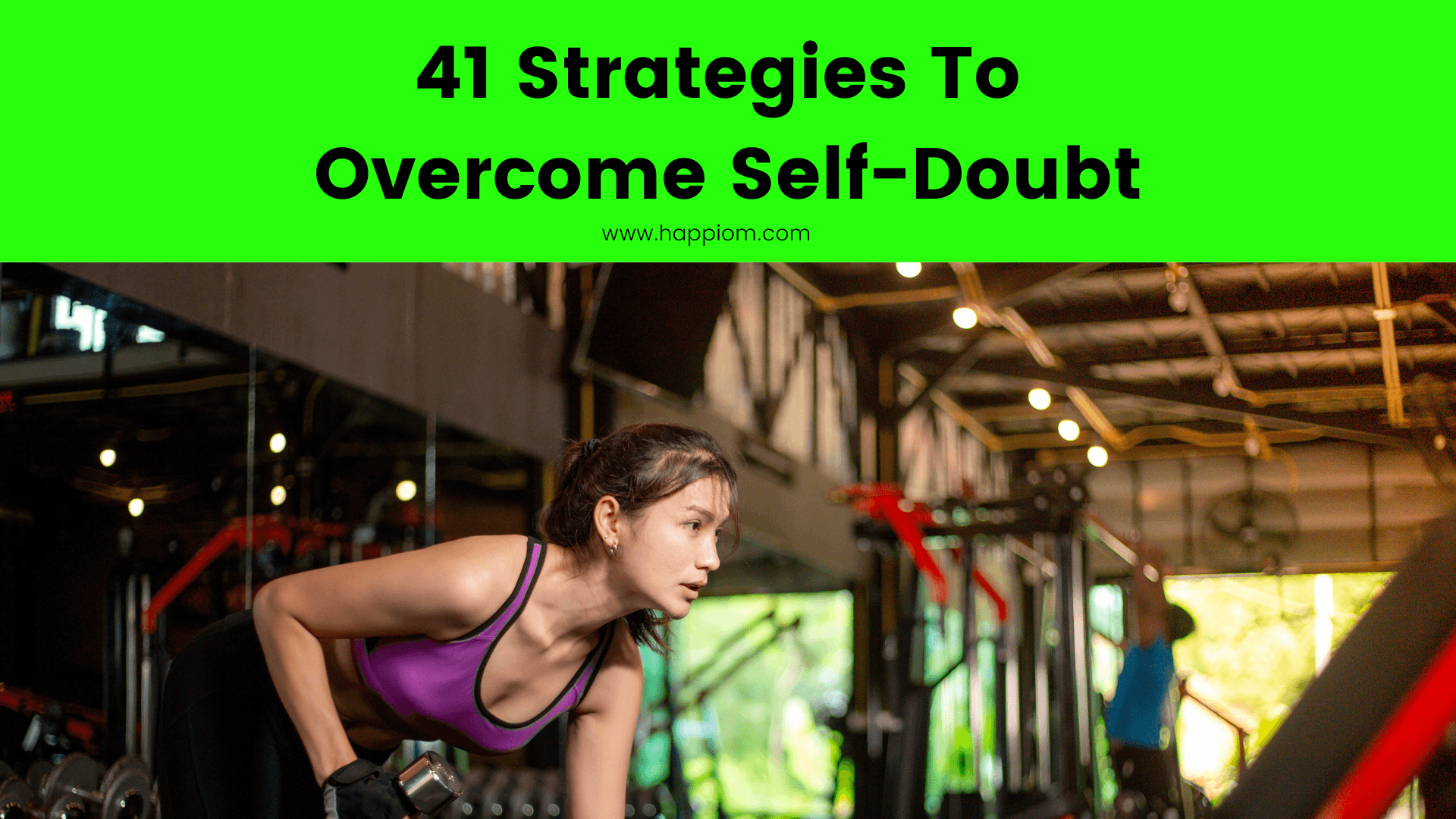 41 Strategies on How to Overcome Self-doubt Permanently Through Self ...