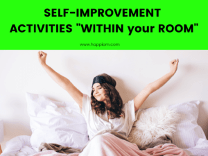 50 Self-improvement Activities to Get Sense of Accomplishment In a Day