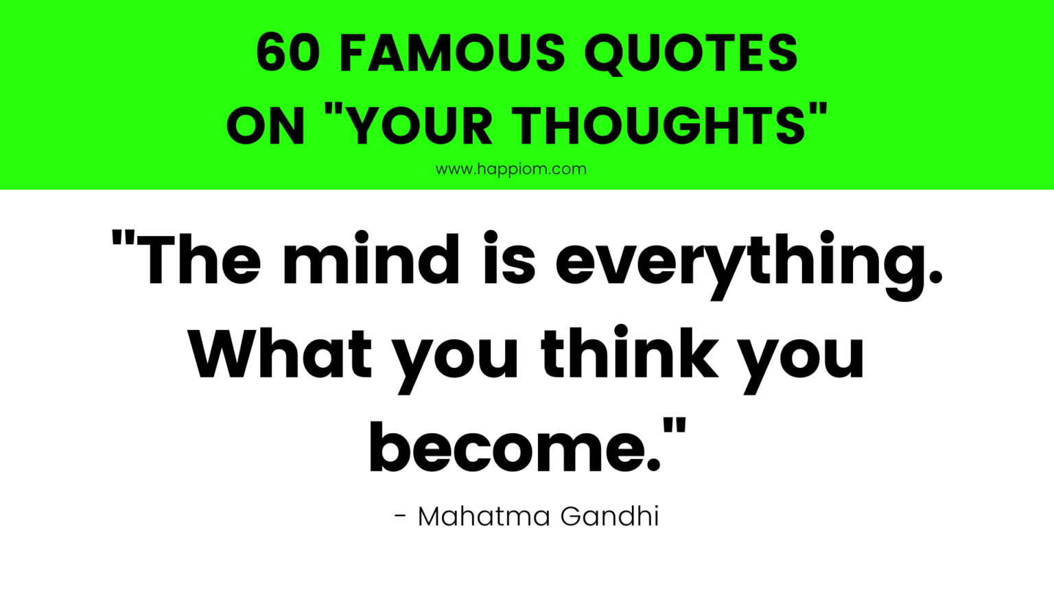 60 Famous Quotes on “Your Thoughts” to Bring Positive Self-improvement ...