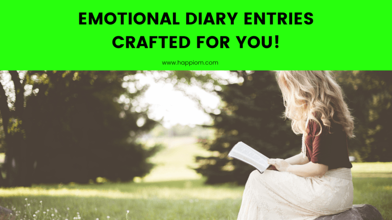 3 Emotional and Sad Diary Entries That You Love to Read