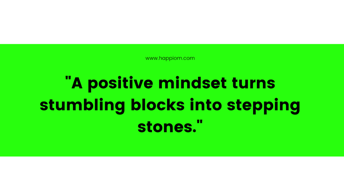 100 Short Quotes To Build Positive Mindset