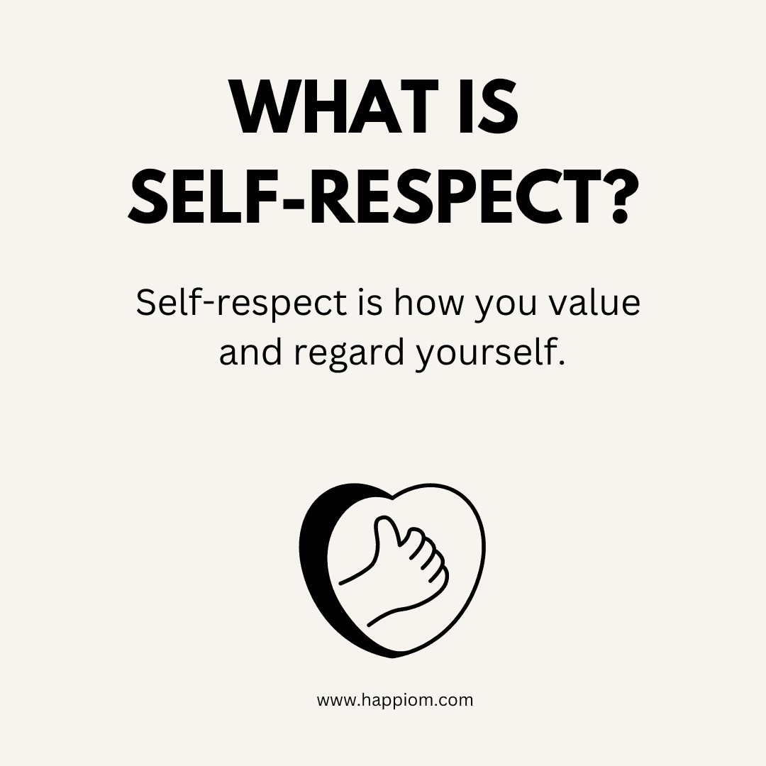 50 Reasons Why Self-Respect is Important for Self-Improvement?