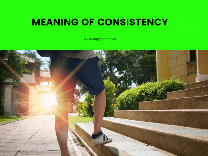The Power of Consistency in Quotes, 100 Short Quotes About Consistency