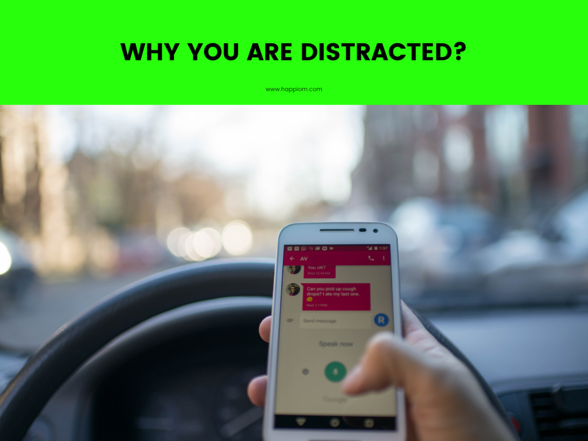 What is Distraction? How to Easily Overcome Distraction?