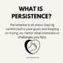 What is Persistence? 6 Easy Ways to Develop Persistence for Success