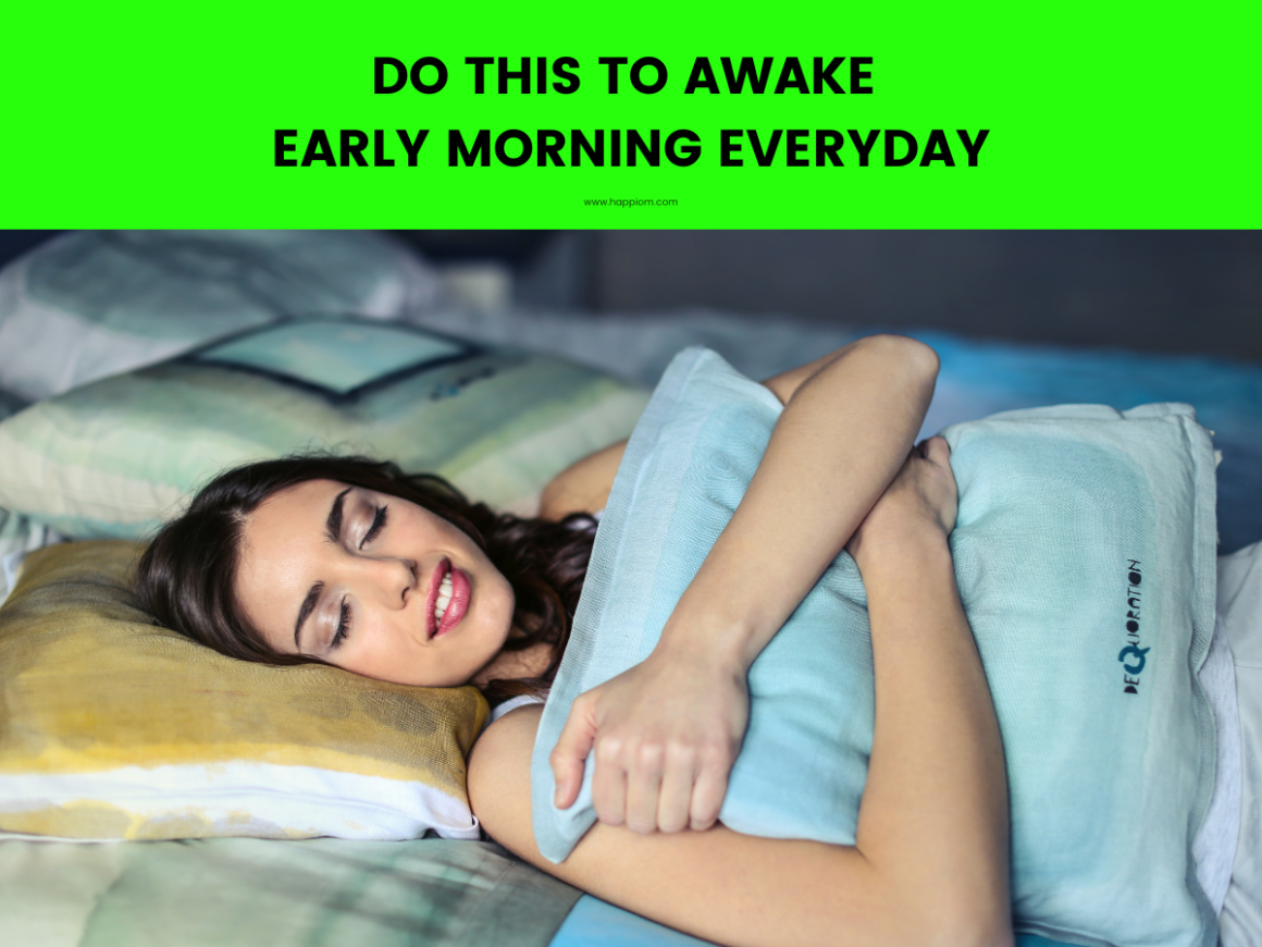 3 Easy Tips to Awake Early Every Morning and Unlock Benefits