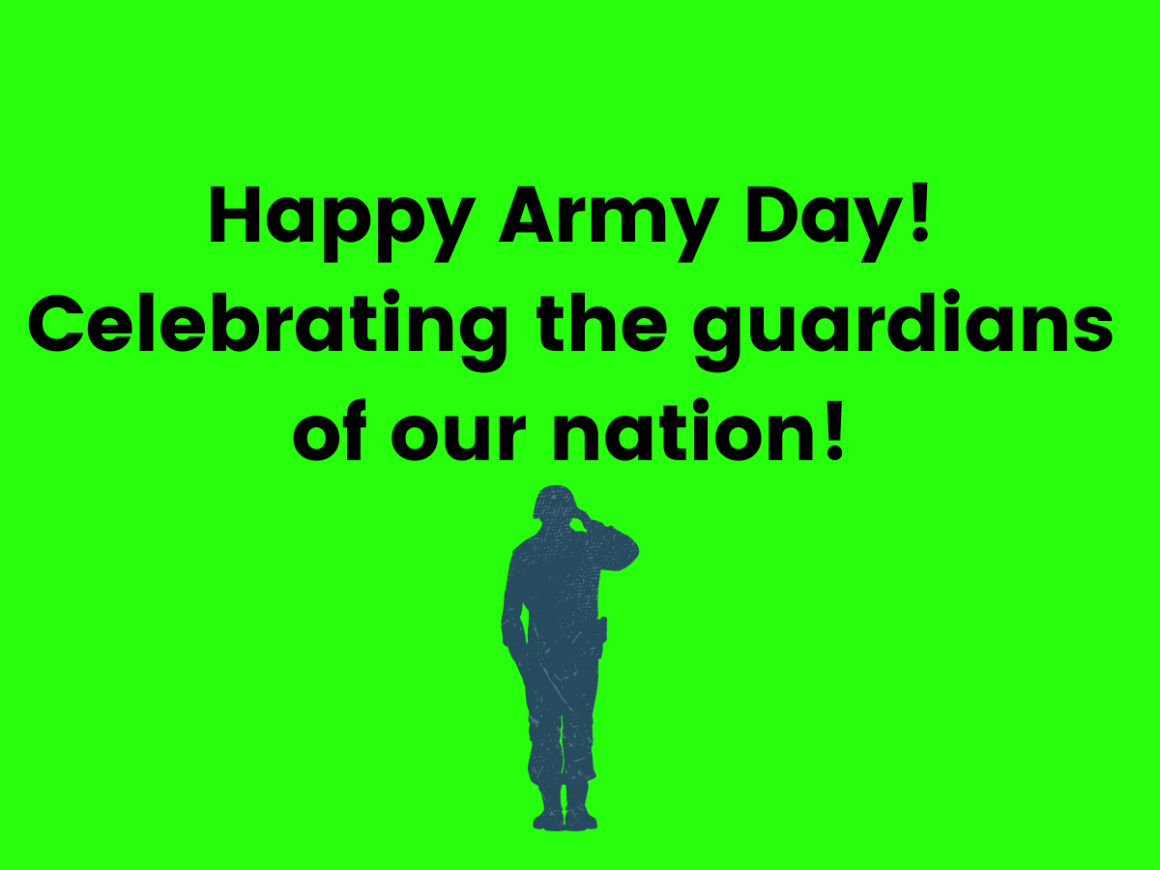 101 Short Quotes for Army Day and What Army Day Teaches