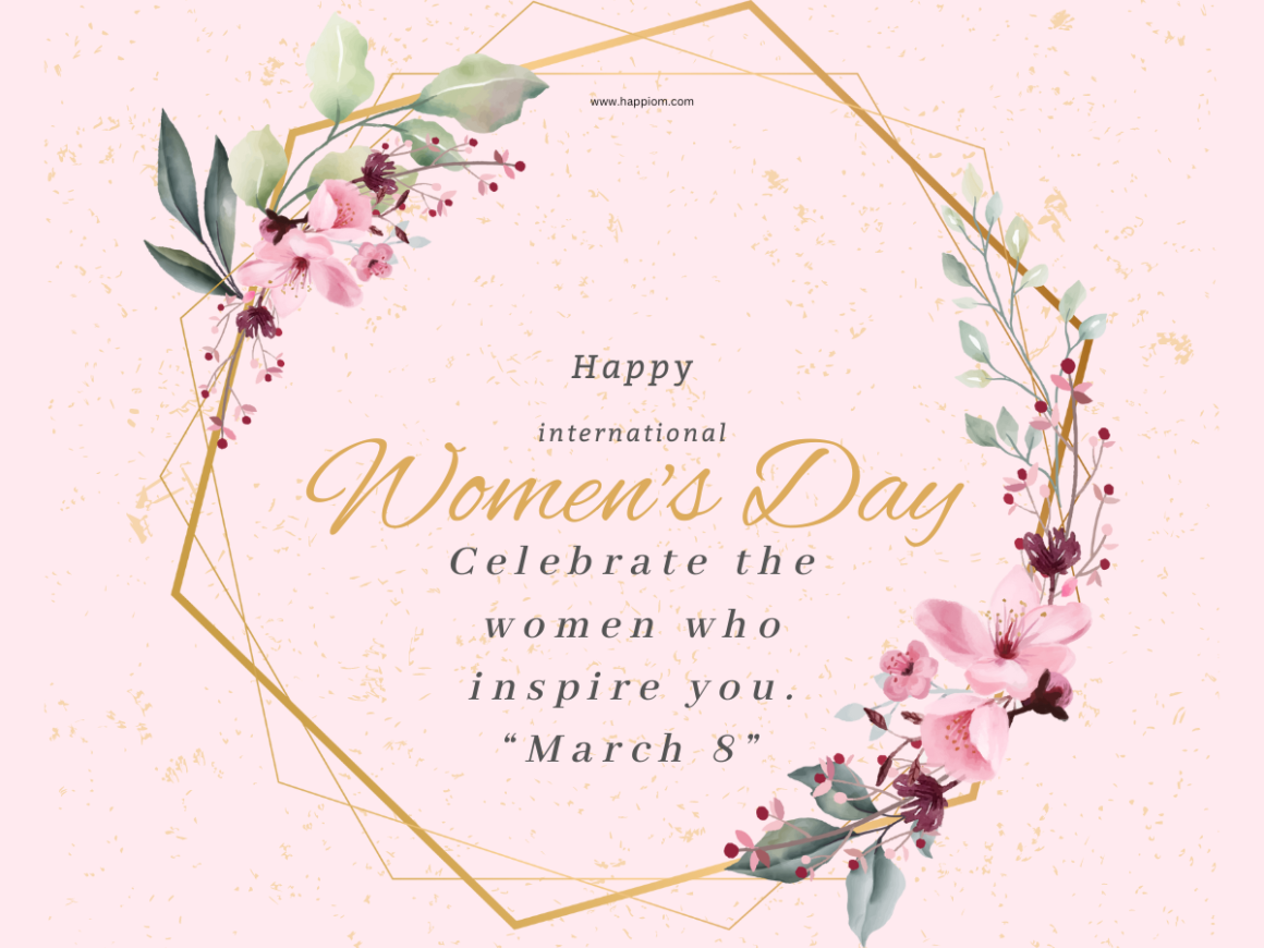 Celebrating International Women’s Day 2025: 50 Quotes for Tribute to ...