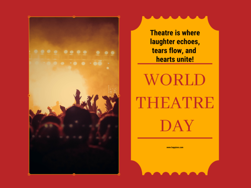 51 Inspiring Quotes for World Theatre Day | Celebrate the Magic of the ...